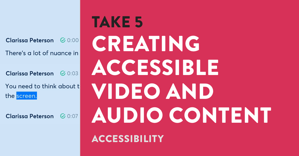 Creating Accessible Video and Audio Content | Take 5 Tutorials | Gymnasium